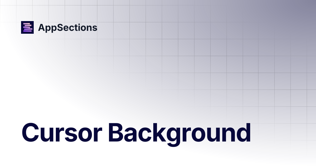Cursor Background | AppSections
