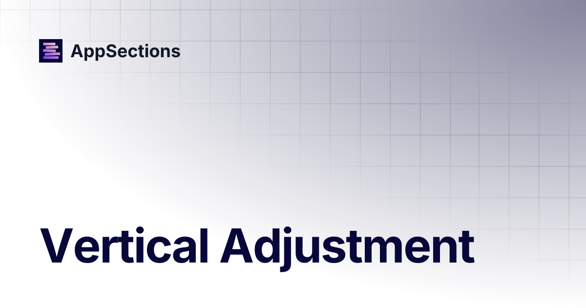 Vertical Adjustment | AppSections