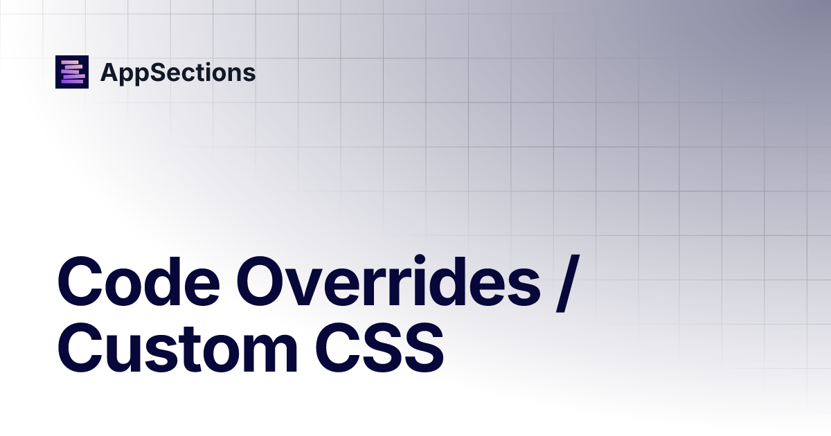 Code Overrides / Custom CSS | AppSections