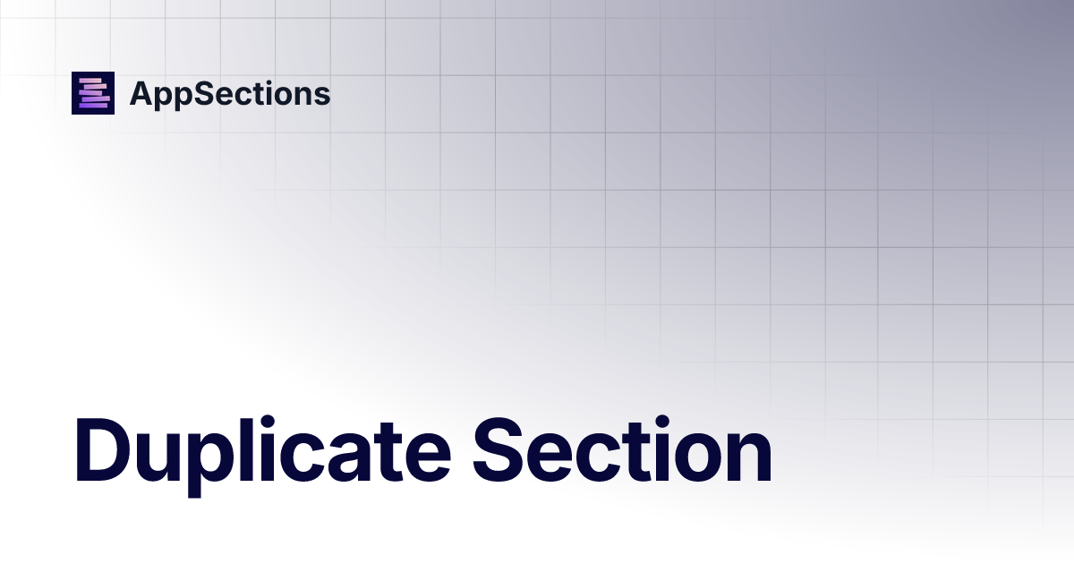 Duplicate Section | AppSections