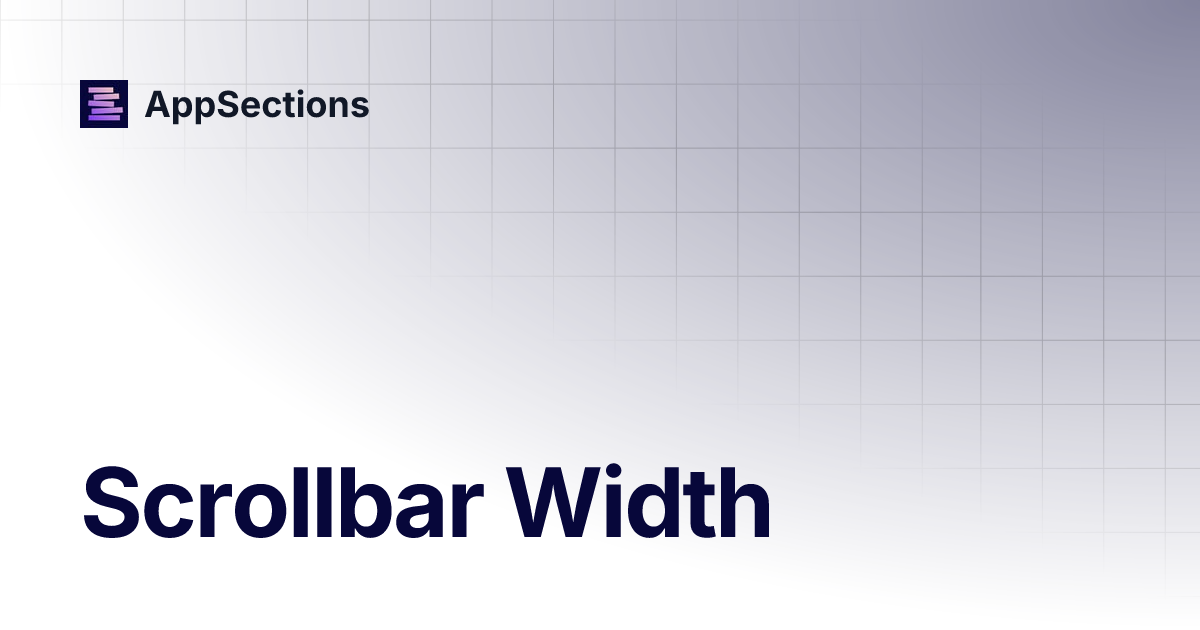Scrollbar Width | AppSections
