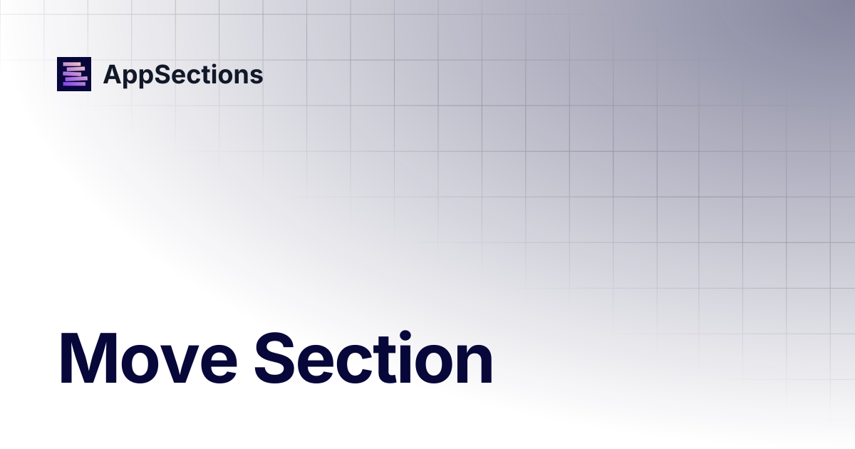 Move Section | AppSections