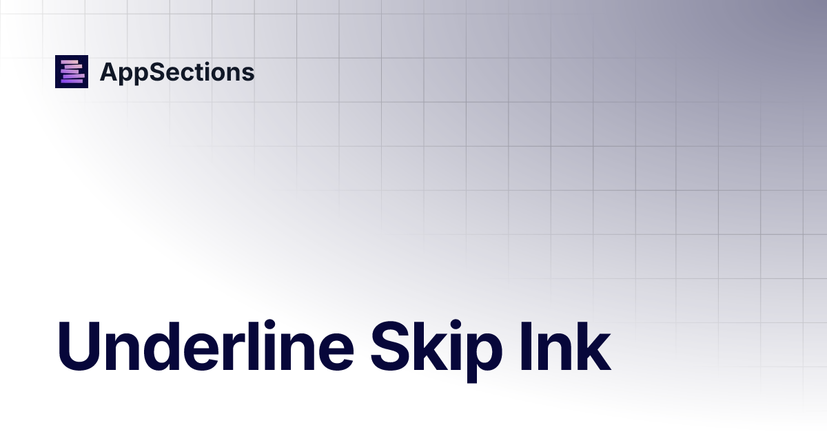 Underline Skip Ink | AppSections