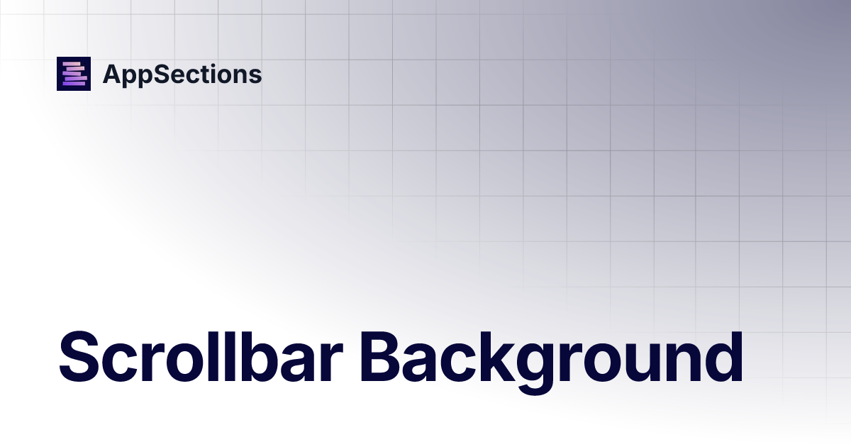 Scrollbar Background | AppSections