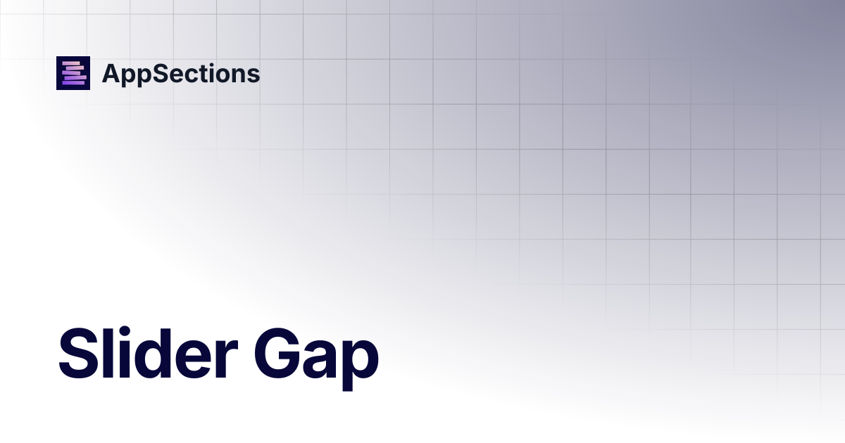 Slider Gap | AppSections